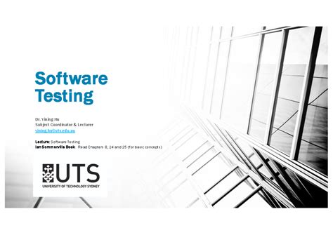 Lecture 4 Testing Software Testing Dr Yining Hu Subject