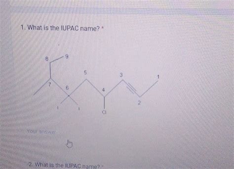 1 What Is The IUPAC Name Your Answer Flim 2 StudyX