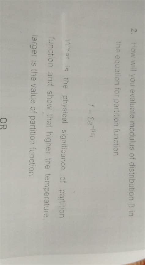 Solved 2 How Will You Evaluate Modulus Of Distribution β In The