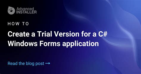 How To Create A Trial Version For A C Windows Forms Application