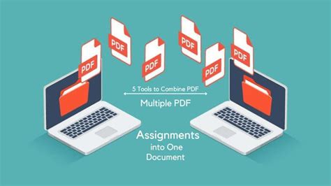 5 Tools To Combine Multiple PDF Assignments Into One Document
