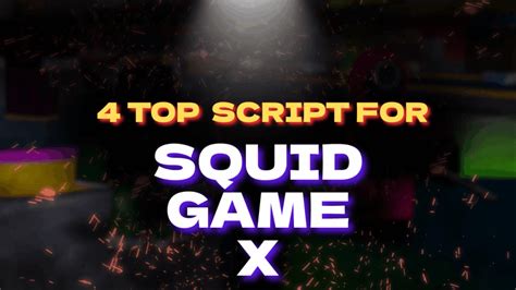 4 Top Squid Game X Scripts Auto Win Reward TP And More