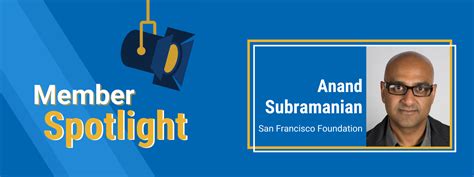 Anand Subramanian San Francisco Foundation Asset Funders Network