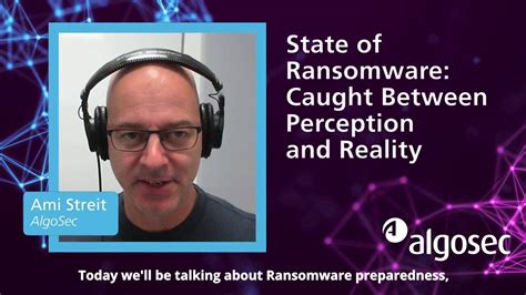 State Of Ransomware Caught Between Perception And Reality Algosec
