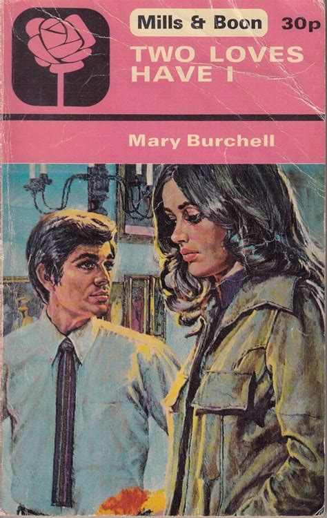 Two Loves Have I Mary Burchell 9780263723113 Books