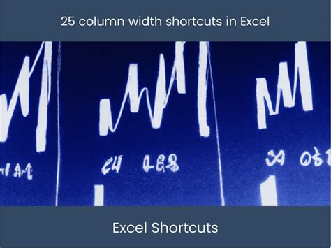 25 Excel Column Width Shortcuts Unlock Fast Work Now