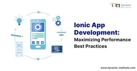 Ionic App Development Performance Top Tips For Beginners Dynamic