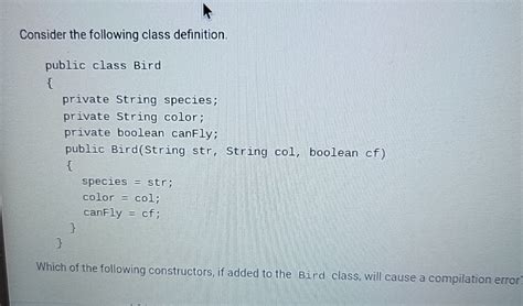 Solved Consider The Following Class Definitionwhich Of The