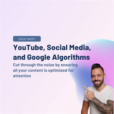 How To Make Social Media Algorithms Work For You Cheat Sheet