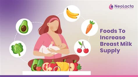 Foods To Increase Breast Milk Supply Neolacta Lifesciences