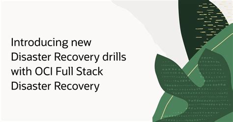 Oracle Cloud Infrastructure Oci Full Stack Disaster Recovery Introduces… Oracle Cloud
