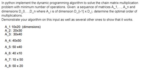 Solved In Python Implement The Dynamic Programming Algorithm