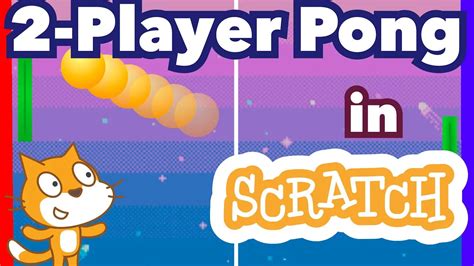 How To Make A Multiplayer Game In Scratch Two Player Pong Tutorial ClassX
