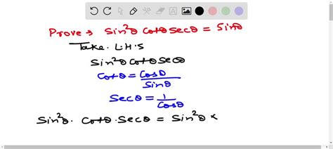 SOLVED Prove the identity sin θcotθsecθ sinθ