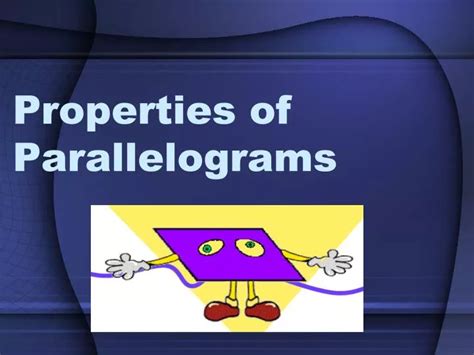 PPT Properties Of Parallelograms PowerPoint Presentation Free Download ID 6275327
