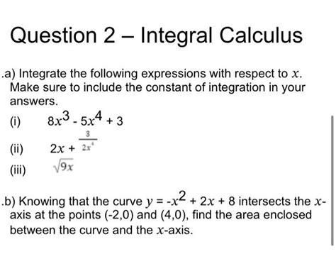 solved question 2 integral calculus a integrate the