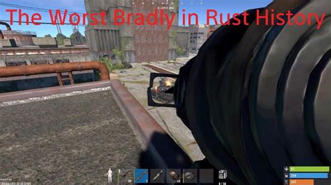 The Worst Bradly In Rust History Rust Console YouTube