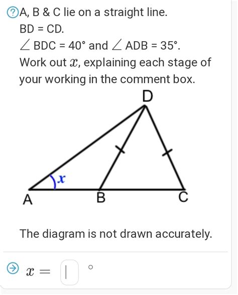 Solved ②A B C lie on a straight line BD CD BDC and ADB Work out X explaining