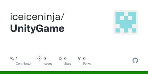 GitHub Iceiceninja UnityGame