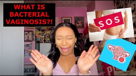 Sex Ed Lesson 10 What Is Bacterial Vaginosis Youtube