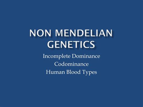 PPT Non Mendelian Genetics Human Blood Types Inheritance Patterns PowerPoint Presentation