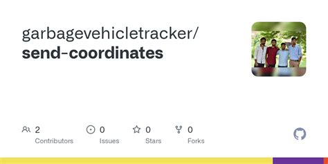 Github Garbagevehicletrackersend Coordinates