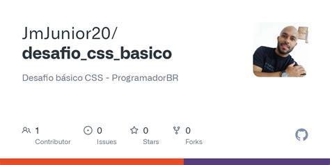 GitHub JmJunior20 desafio css basico Desafio básico CSS ProgramadorBR
