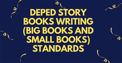 DepEd Story Books Writing Big Books And Small Books Standards TeacherPH