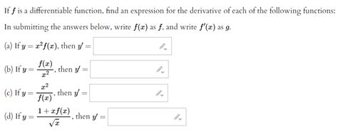 Solved If F Is A Differentiable Function Find An Expression