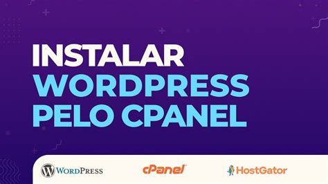 Como Instalar O Wordpress Automaticamente Hostgator Youtube