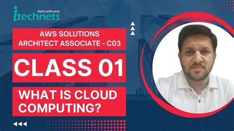 Aws Saa C03 Associate C03 Class 01 Basic Concepts Itechnets