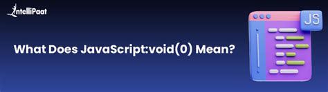 What Does Javascriptvoid0 Mean