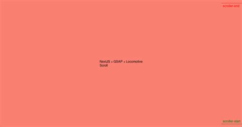 nextjs gsap locomotive codesandbox