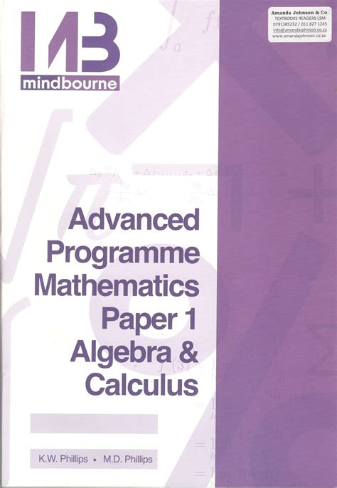 Grade 10 12 Mindbourne Advanced Programme Mathematics Paper 1 Algebra And Calculus