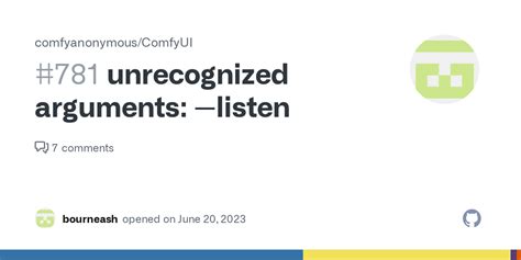 Unrecognized Arguments Listen · Issue 781 · Comfyanonymouscomfyui · Github
