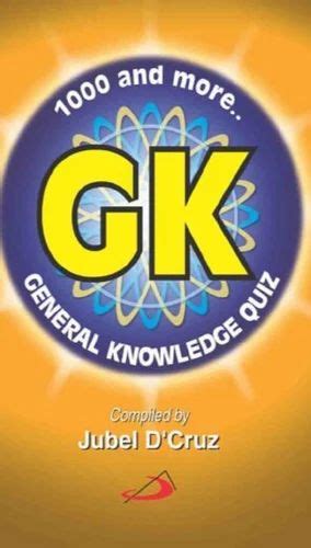 Jubel D Cruz English 1000 And More General Knowledge Quiz Book