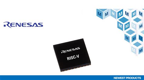 마우저 르네사스 Risc V 기반 Iot 센서용 저전력 Mcu 공급 E4ds News