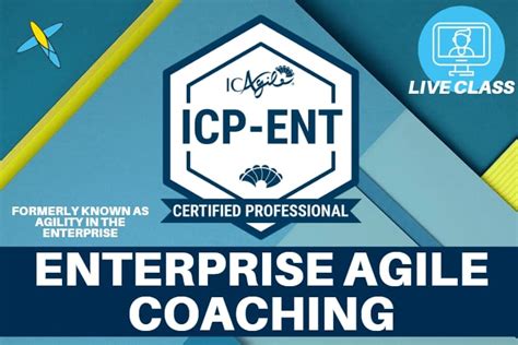 Icagile Certified Enterprise Agile Coaching Icp Ent Course Leadership Tribe Us