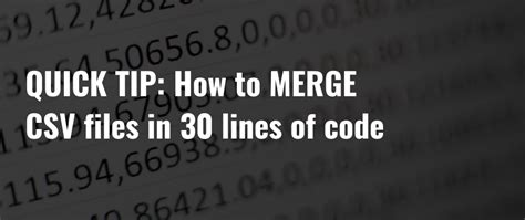Quick Tip How To Merge Csv Files In 30 Lines Of Code Dev Community