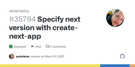 Specify Next Version With Create Next App · Discussion 35794 · Vercelnextjs · Github