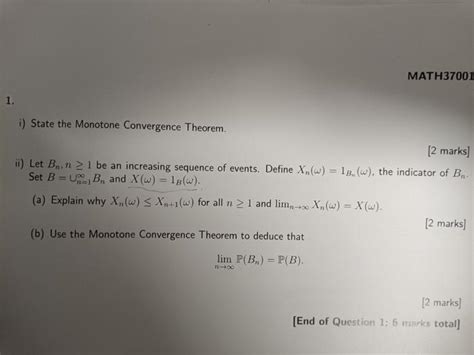 I State The Monotone Convergence Theorem Chegg