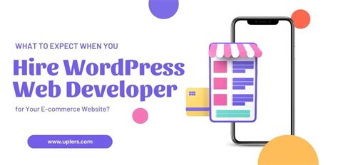 What To Expect When You Hire Wordpress Web Developer For Your E Commerce Website Myblogs