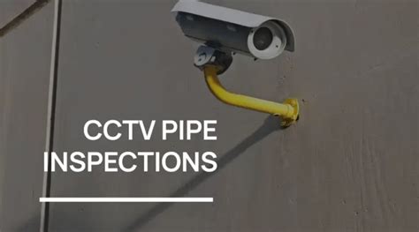 Understanding The Importance Of Cctv Pipe Inspections Home Improve Idea