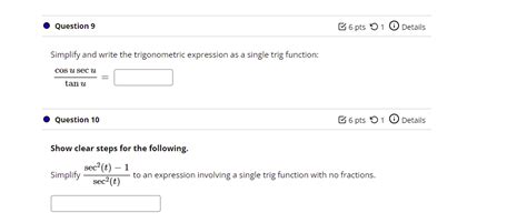 Solved Question 9 B 6 Pts 1 0 Details Simplify And Write The Chegg Com