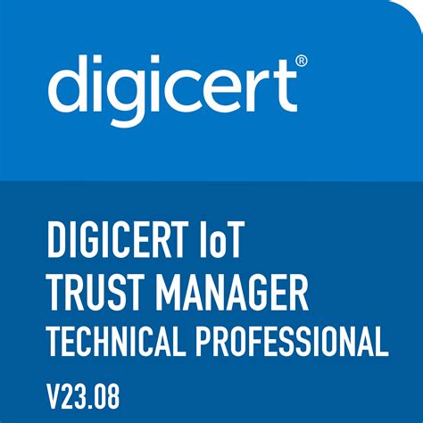 Digicert Iot Trust Manager Technical Professional V23 08 Credly