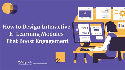 How To Design Interactive E Learning Modules That Boost Engagement