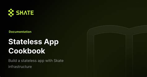 Stateless App Cookbook Skate Documentations