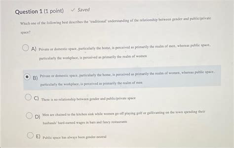 Question 1 1 Point Saved Which One Of The Following Chegg