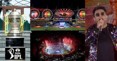 Ipl 2024 का बजा बिगुल ओपनिंग सेरेमनी में अक्षय टाइगर और एआर रहमान