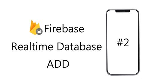Flutter Realtime Database Add Data اضافة البيانات Youtube